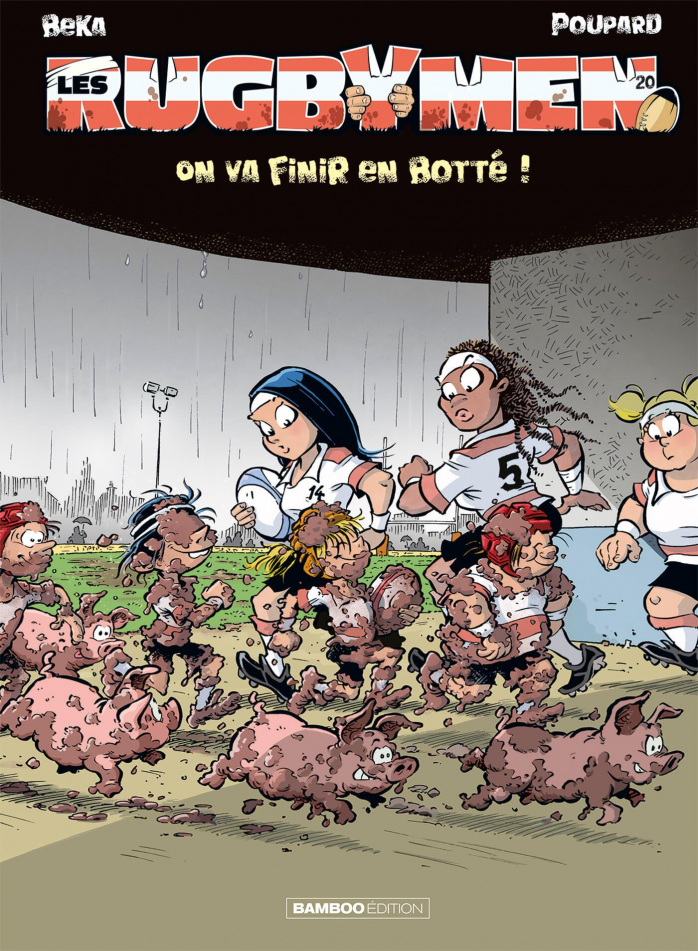 Les Rugbymen Tome 20 - Essais et Fous Rires
