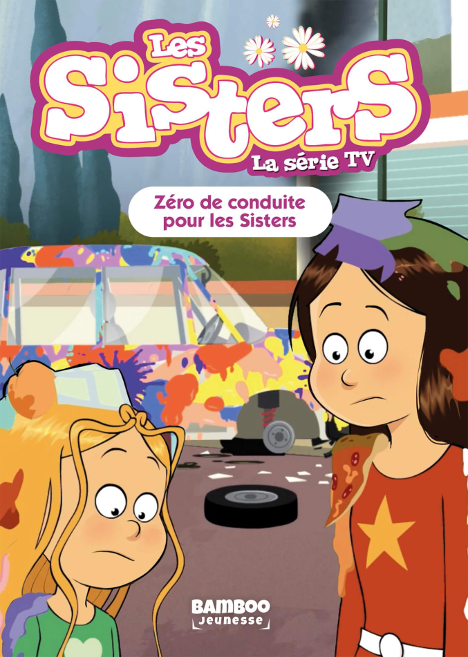 Les Sisters - La Série TV - Poche - tome 94 | BD collection BAMBOO ...